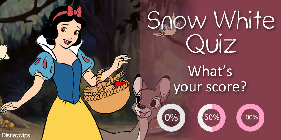 Snow White and the Seven Dwarfs Movie Quiz | Disneyclips.com