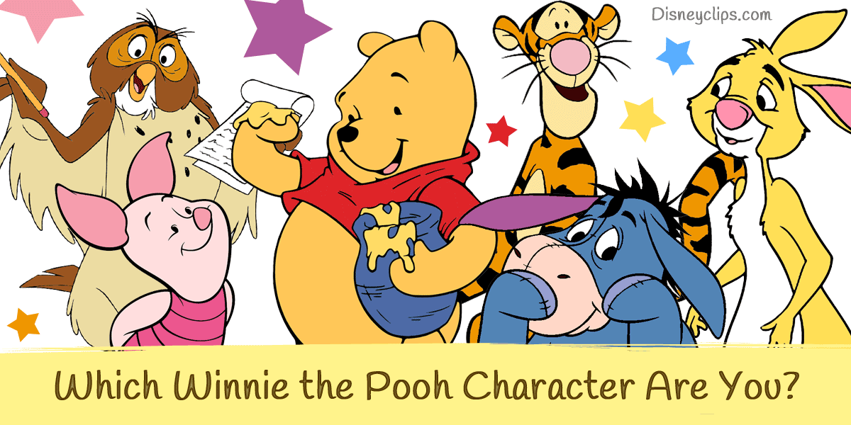 Which Winnie The Pooh Character Are You Personality Quiz Which Winnie